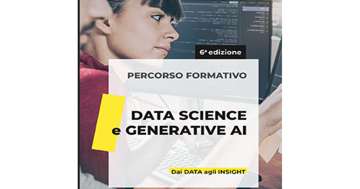 Percorso formativo Data Science e Generative AI: un investimento nel ...