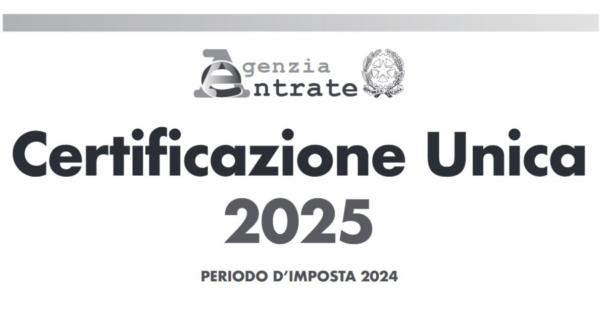 Certificazione Unica 2025: ultimi giorni prima del 17 marzo ...