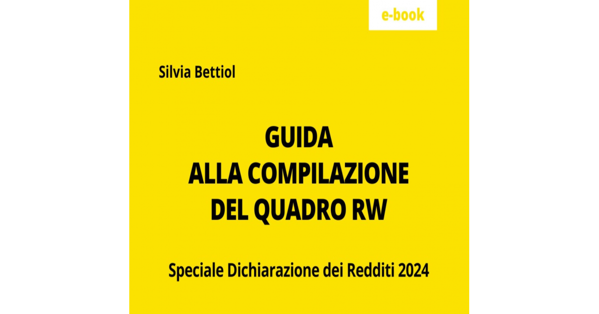 Guida alla compilazione del quadro RW - FISCOeTASSE.com