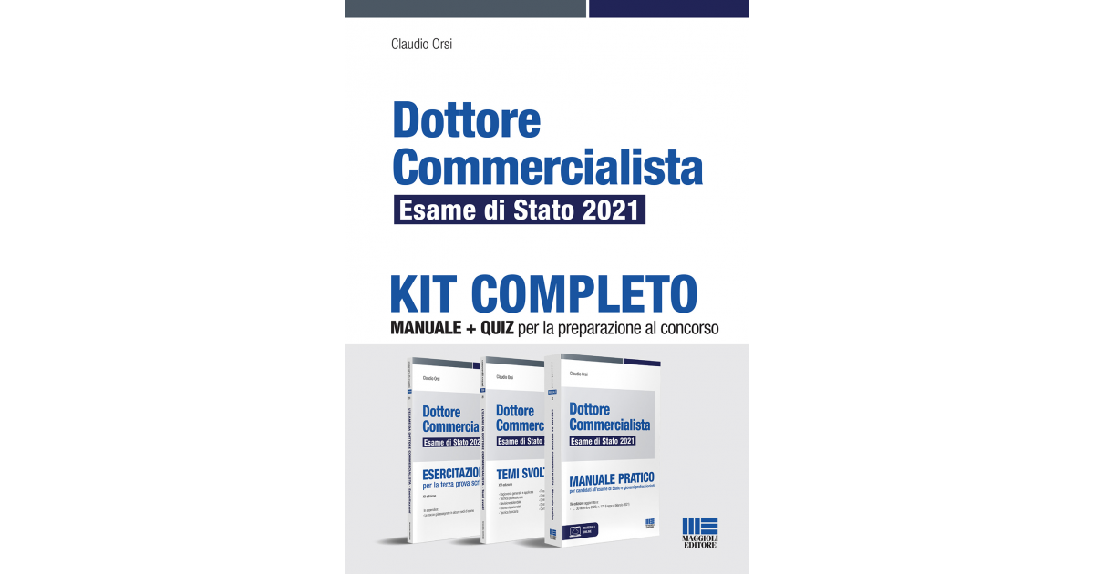 Dottore Commercialista Esame di Stato 2021 kit completo - FISCOeTASSE.com Dottore Commercialista Esame di Stato 2021 kit completo - FISCOeTASSE.com